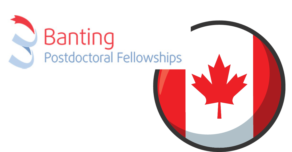 Banting Postdoctoral Fellowships Program 20242/2025 in Canada - StudyAbroad